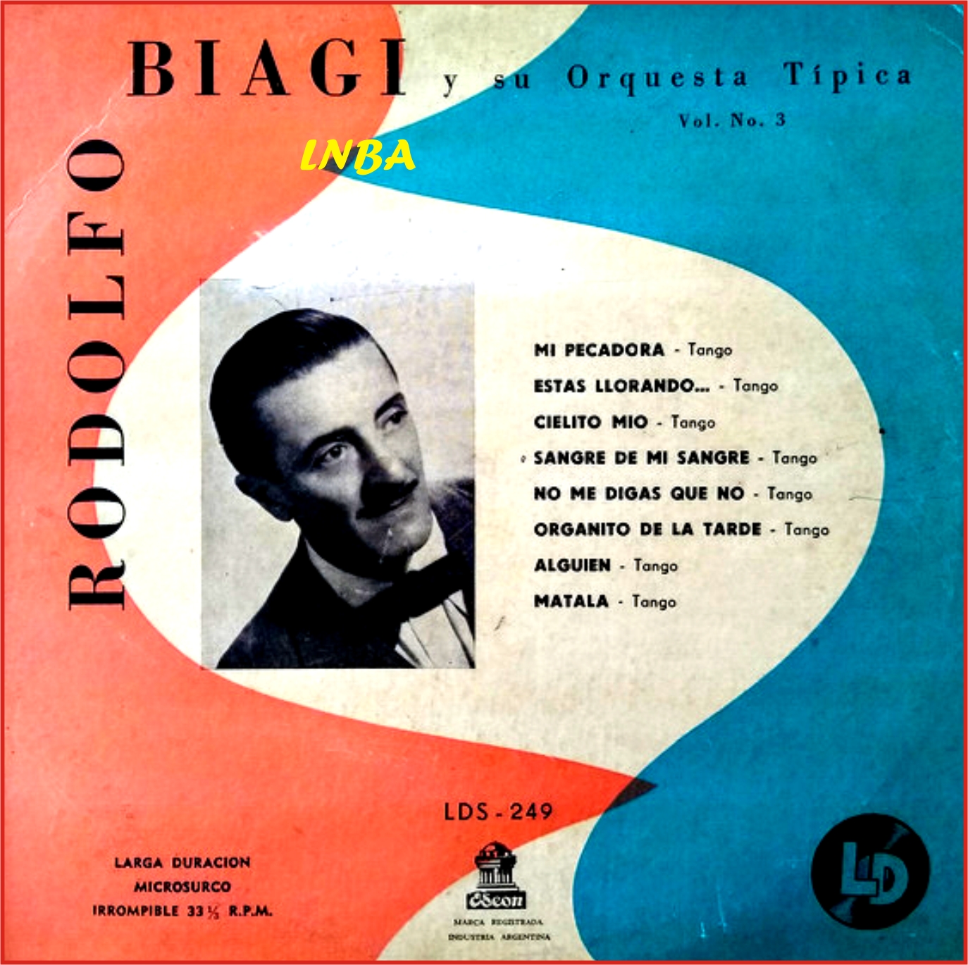 La nova Botica del Aleman.: Tango - Rodolfo Biagi - Vol. 3