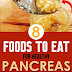 8 Foods To Eat For Healthy Pancreas - wellness topic