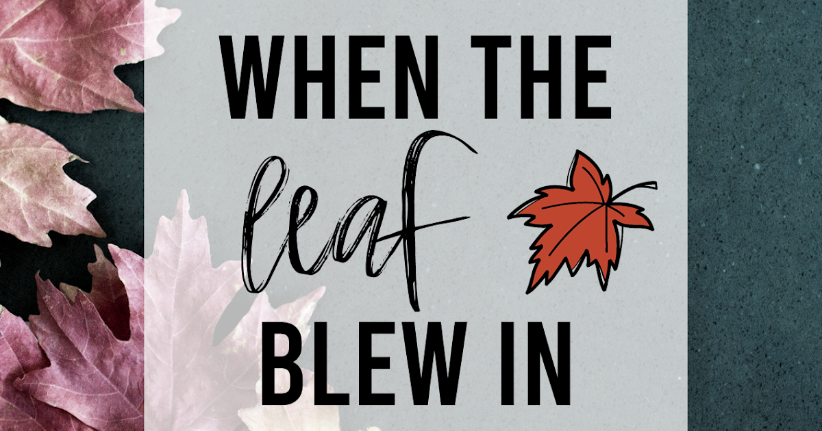 When the Leaf Blew In | Fall Book Activities | Mrs. Bremer's Class