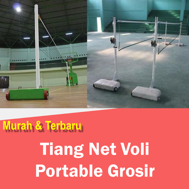 Tiang Net Voli Portable Grosir Murah & Terbaru