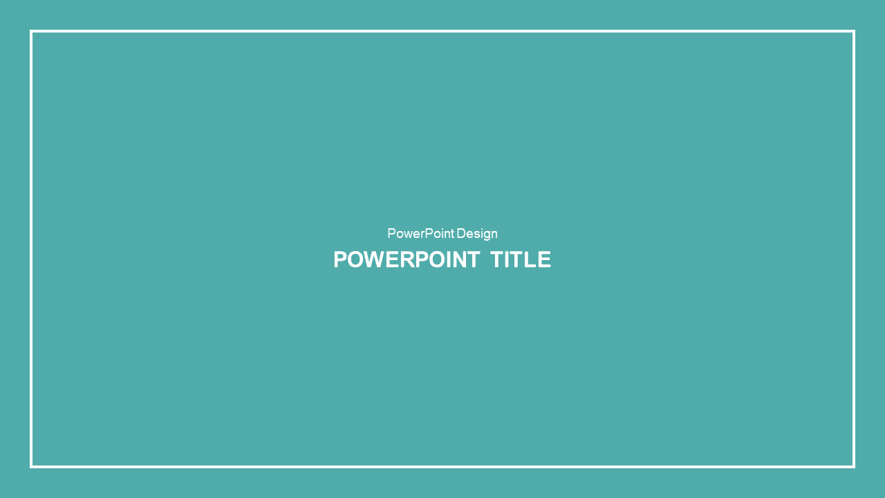 Normal Simple Border PowerPoint Templates - PowerPoint Free