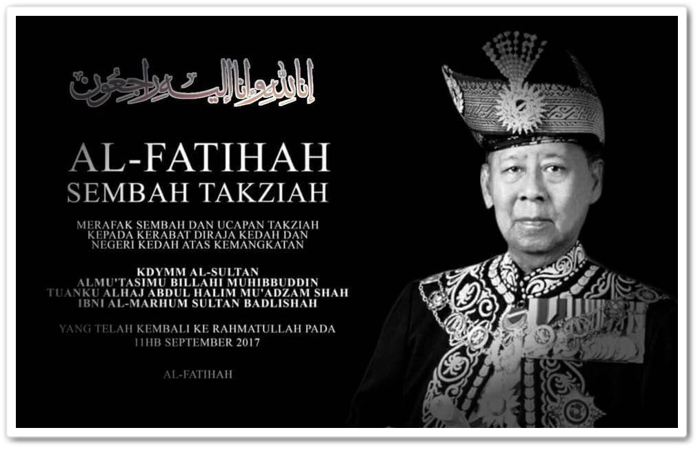 Kemangkatan Al-Marhum Sultan Kedah | Sembah Takziah | Jurnal Shikin Razali