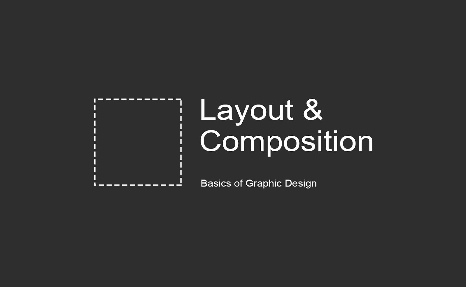 Basics of Graphic Design: Layout and Composition