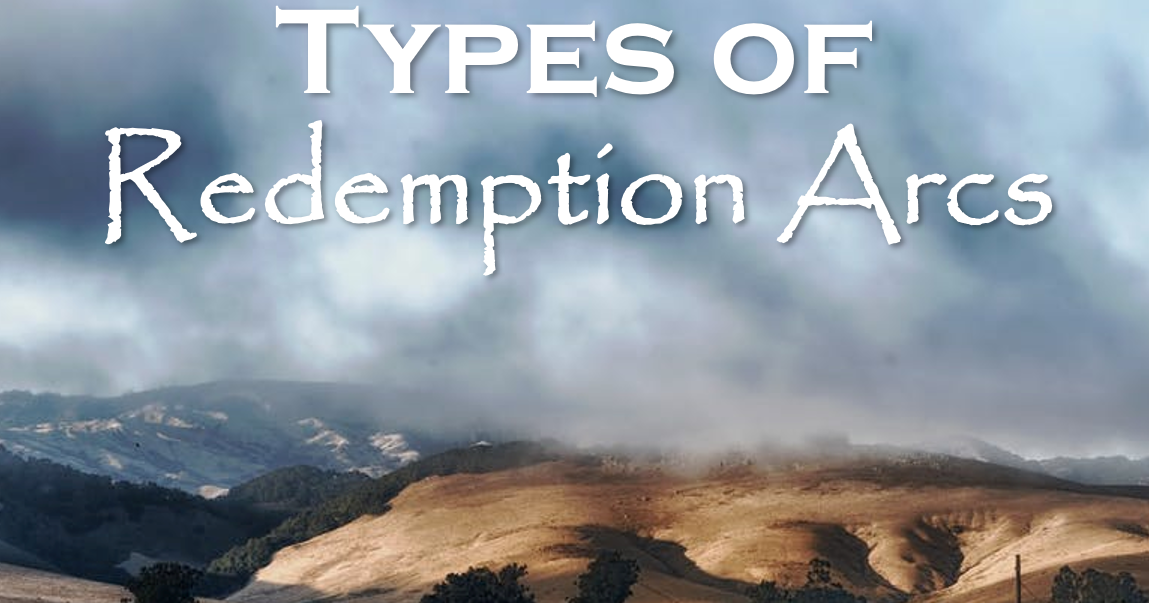 Word Storm: Types of Redemption Arcs