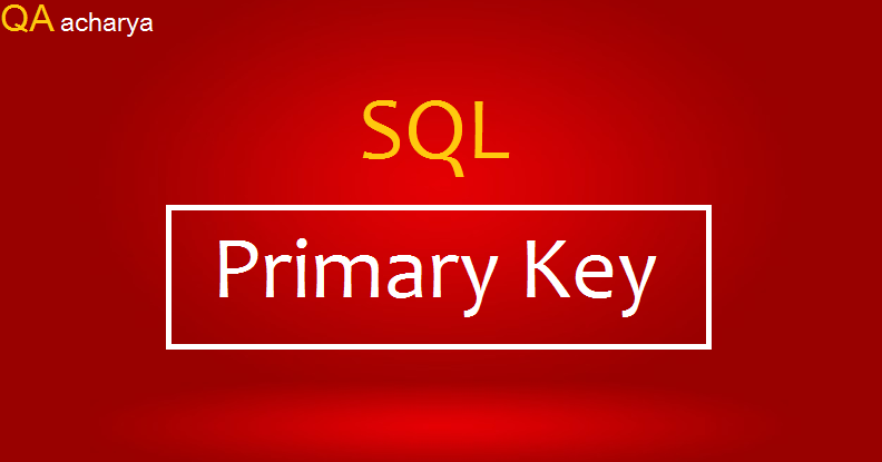 Sql Primary Key Constraints With Example