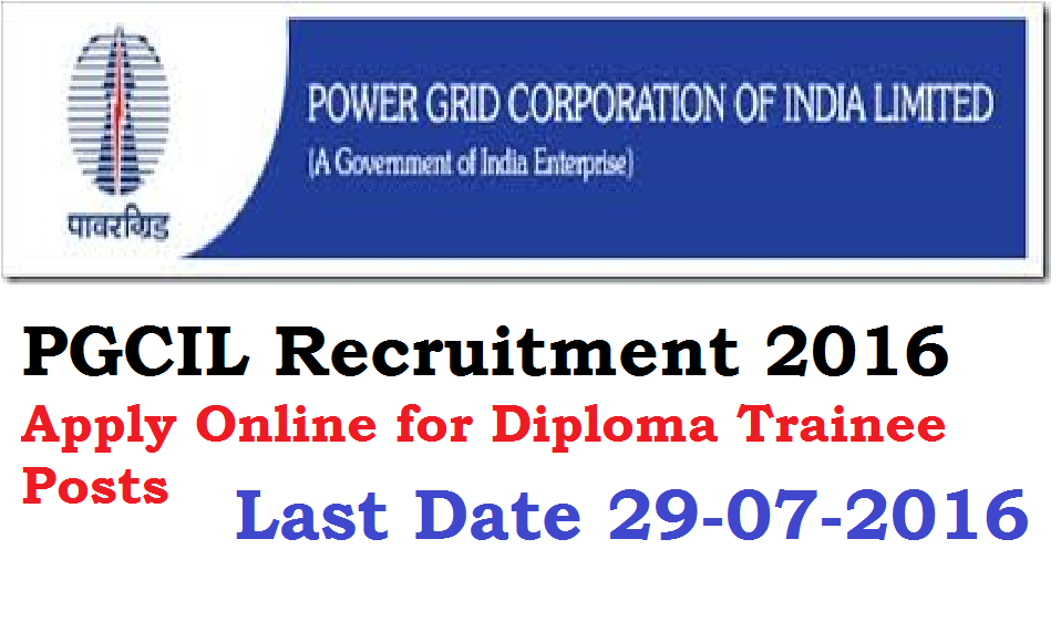 Power Grid Corporation of India Limited (PGCIL) Recruitment 2016 - TS ...