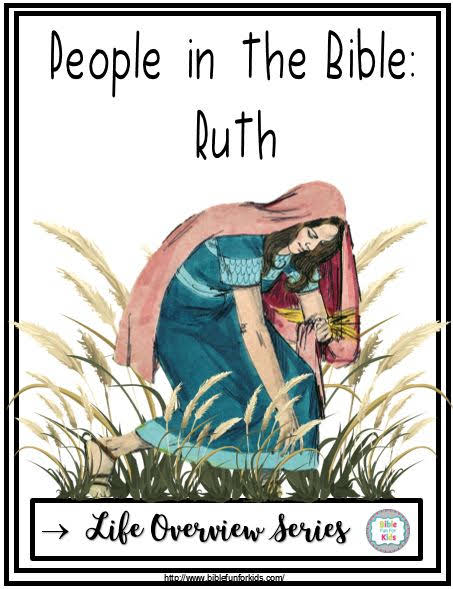 Ruth's Life | Bible Fun For Kids