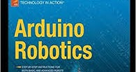 Arduino Robotics - John-David Warren, Josh Admas and Harald Molle - Mi ...