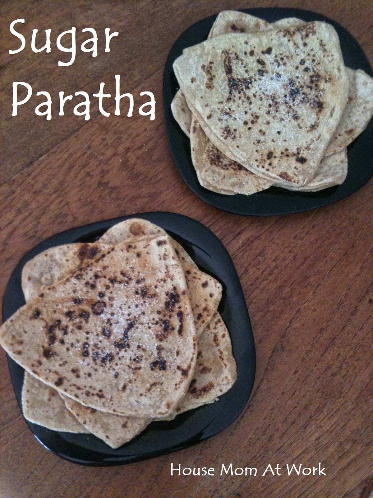 House Mom At Work: Triangle Sugar Paratha / Sweet Paratha/ Chini ka Paratha