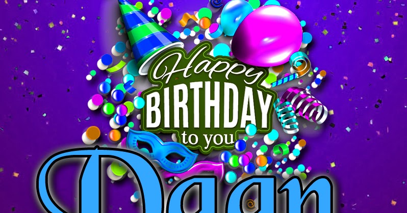 Happy Birthday Daan | Happy Birthday To You | Birthday Wishes