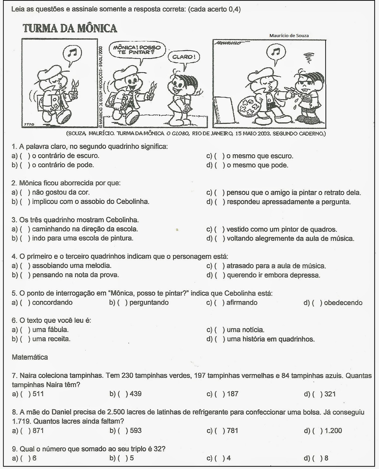 Língua Portuguesa Atividade de leitura, interpretação e gramática ... Língua Portuguesa Atividade de leitura, interpretação e gramática ...