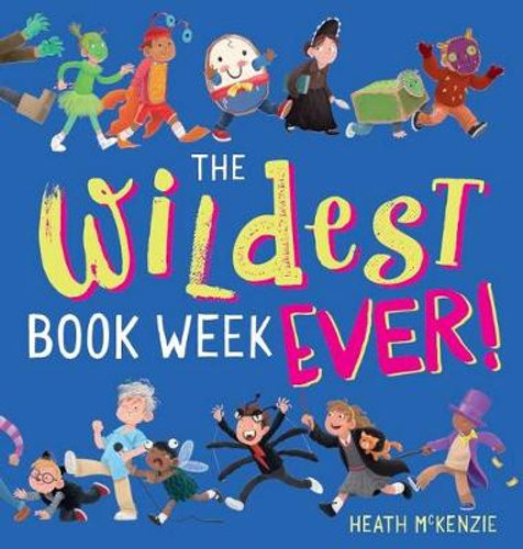 Kids' Book Review: Review: The Wildest Book Week Ever