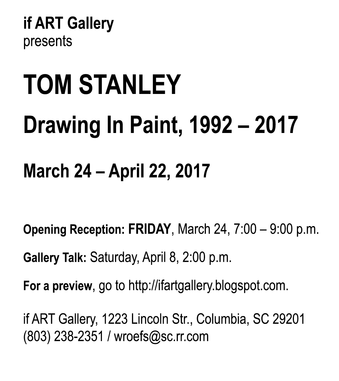if ART Gallery: TOM STANLEY: Drawing in Paint, 1992 – 2017