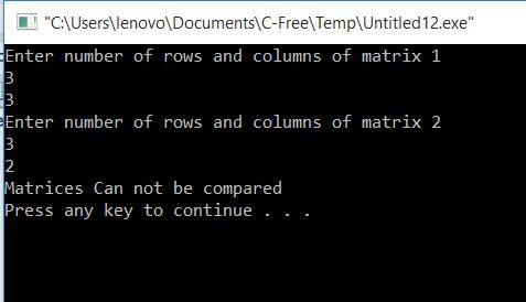 All C Programs: Program 129:To compare 2 Matrices