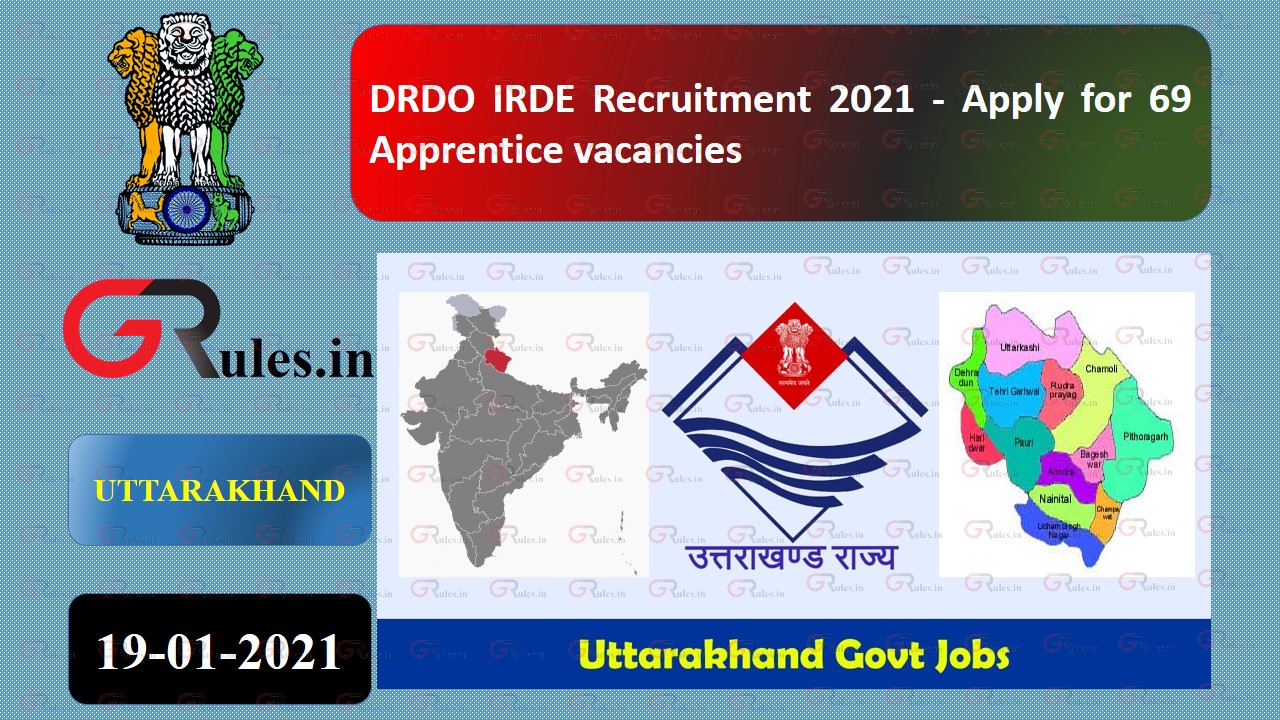 DRDO IRDE Recruitment 2021 - Apply for 69 Apprentice vacancies - grules.in
