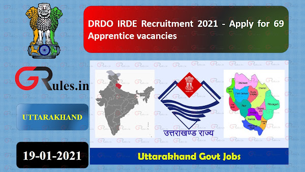 DRDO IRDE Recruitment 2021 - Apply for 69 Apprentice vacancies - grules.in