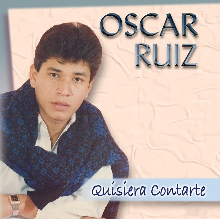 Musica Nueva Cristiana: Oscar Ruiz - Discografia (2021)
