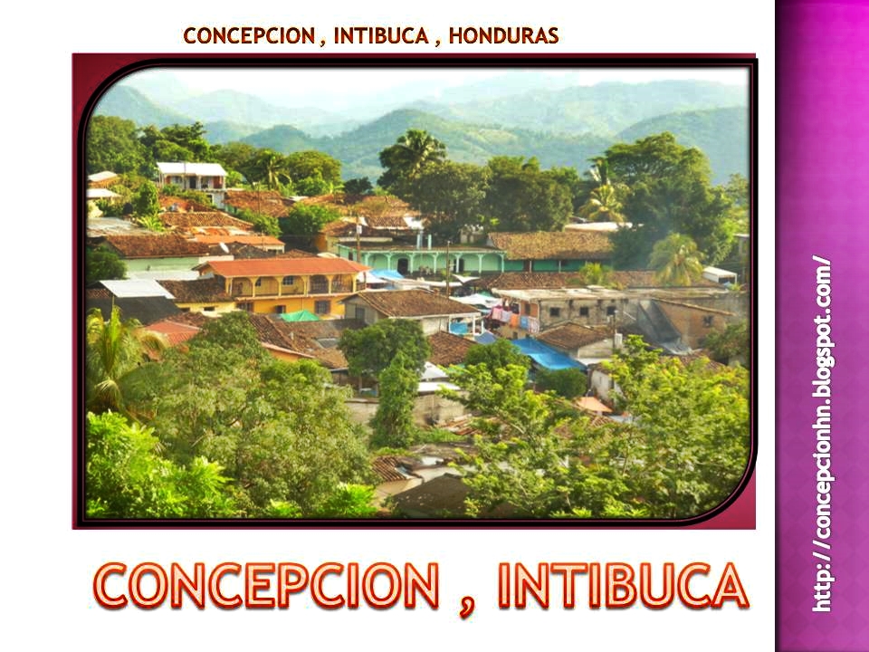 Concepción Intibuca / Honduras