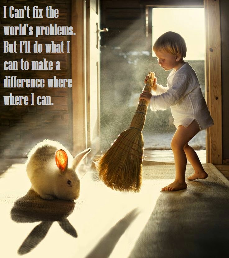 I Can't Fix The World's Problems | Quotes and Sayings