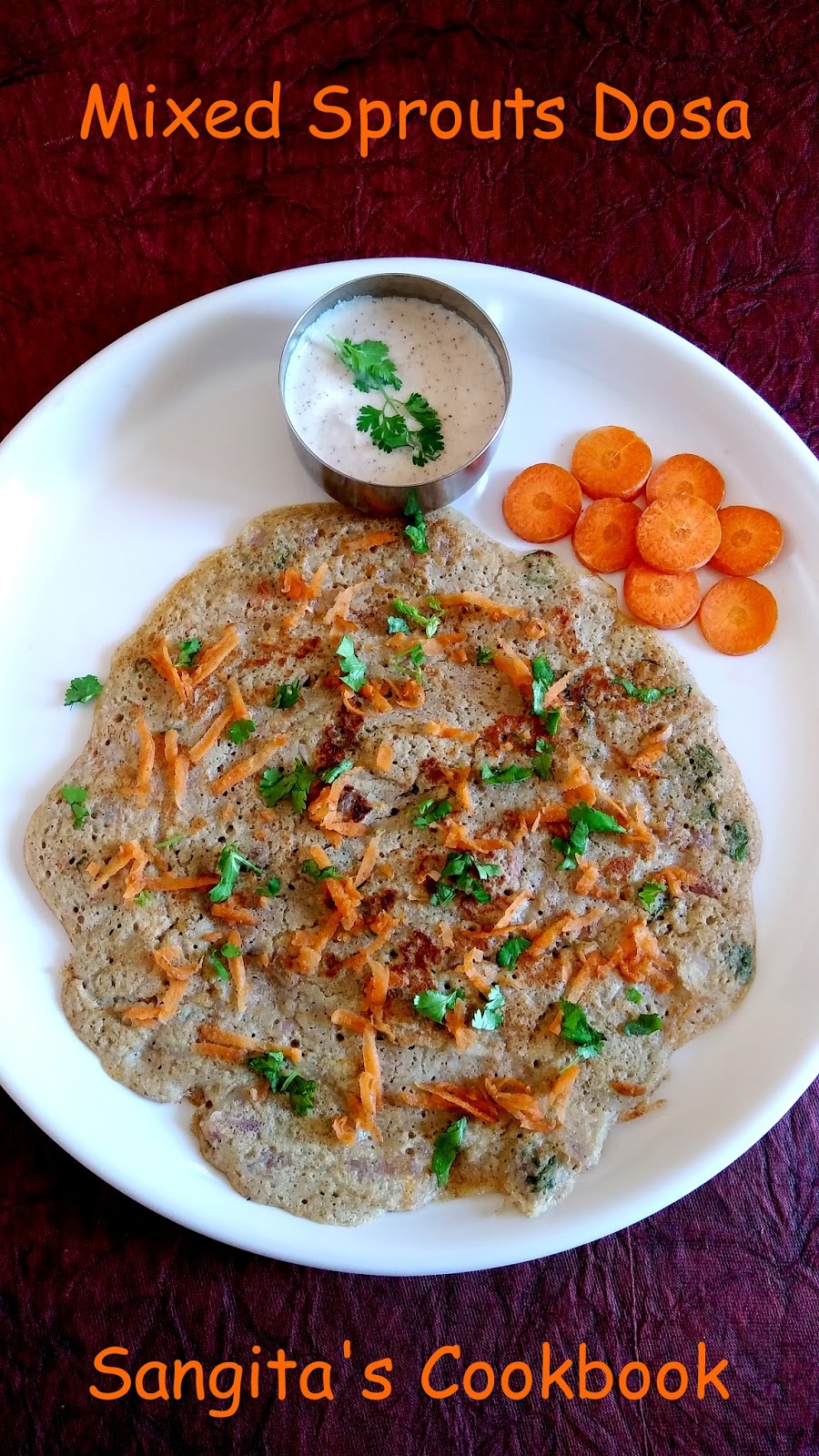 Sangita's Cookbook: Protein Rich Mixed Sprouts Dosa Recipe