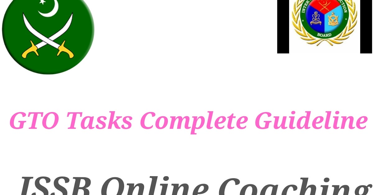GTO Tasks Complete Guideline - ISSB Online Coachings