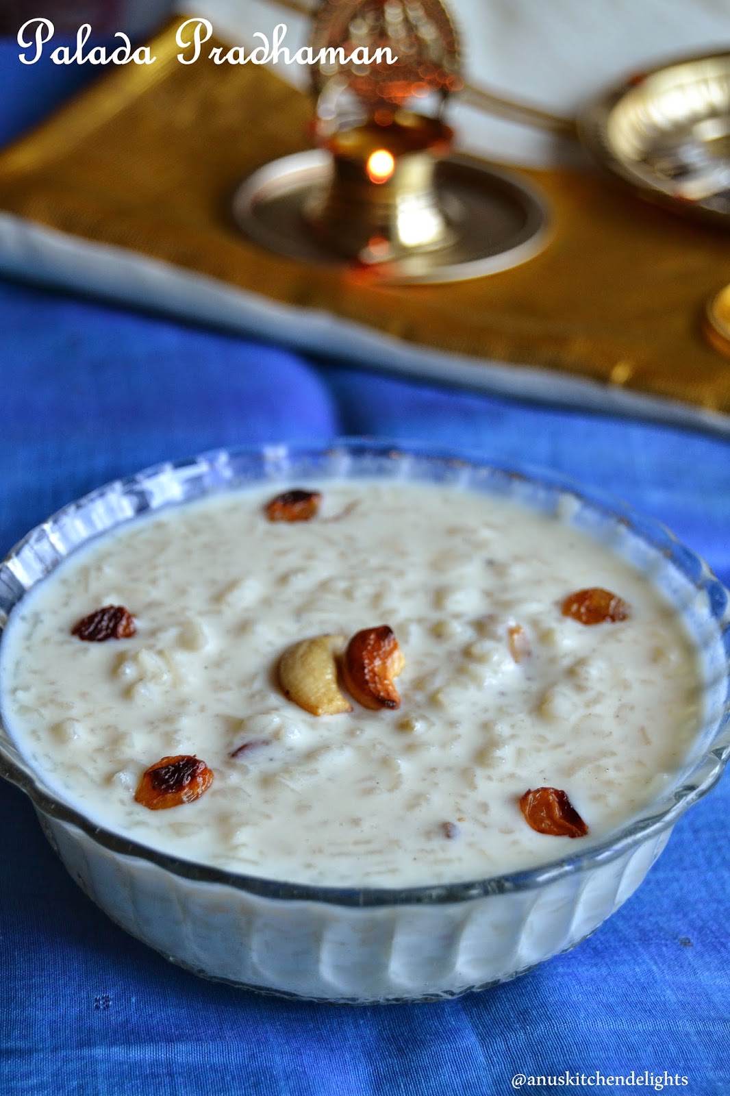 Anu's Kitchendelights: Palada Pradhaman - Kerala Pradhaman Recipe