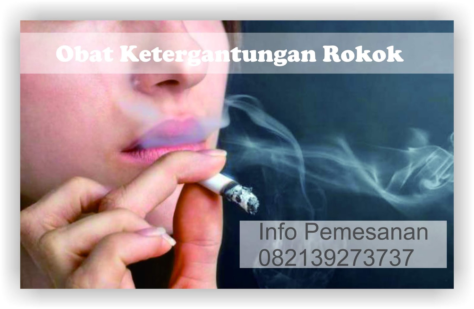 Terapi Pengobatan Kecanduan Rokok Paling Mudah Dengan Obat Herbal Alami