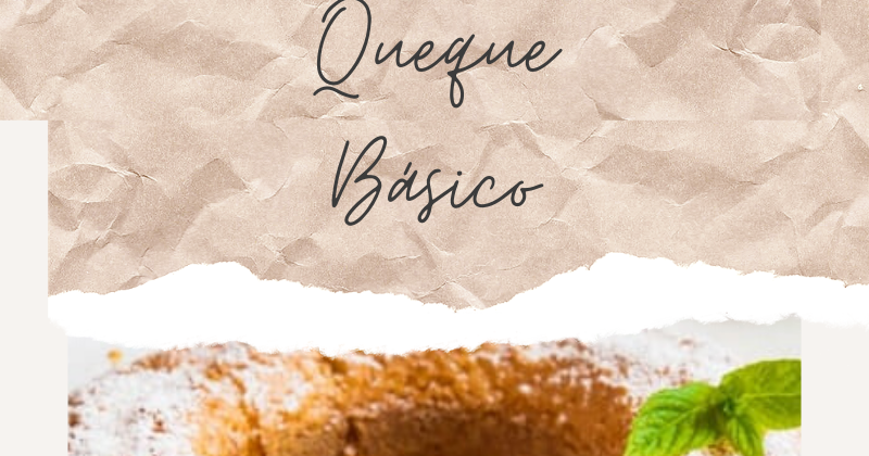 Queque Básico | Milly Recetas