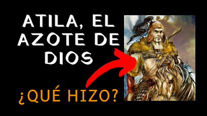 ¿Quién fue Atila? (II)