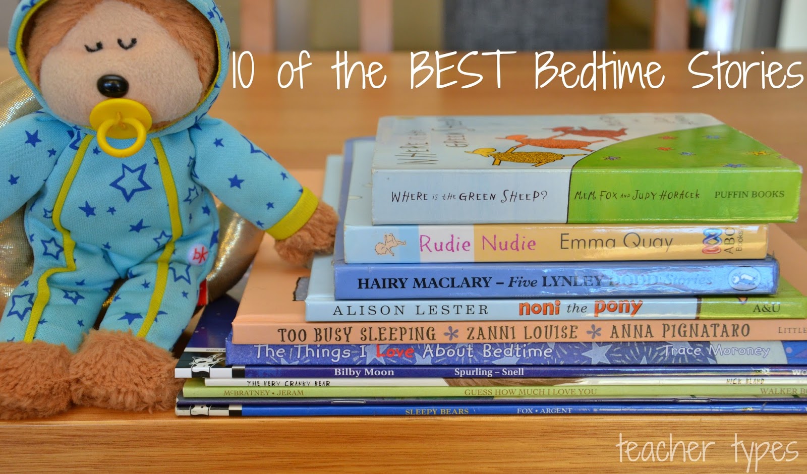 10 of The BEST Bedtime Stories - Teacher Types