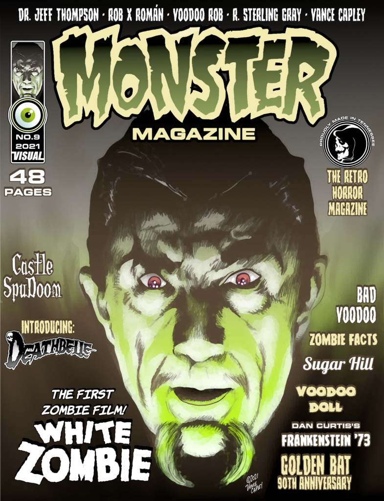 MONSTER MAGAZINE: MONSTER MAGAZINE 9, VOODOO, AND ZOMBIES!