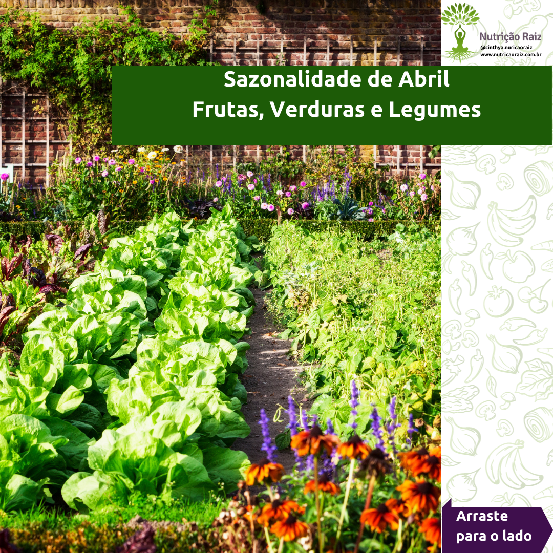 Descubra a sazonalidade/época das frutas, verduras e legumes de Abril!