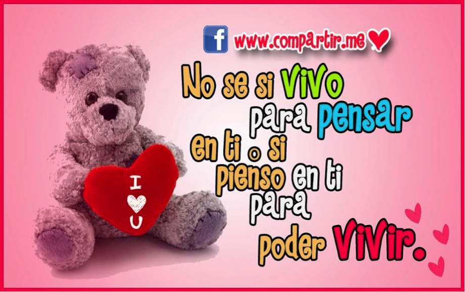 Imágenes con Versos.: Ositos Tiernos de Amor con Frases para Dedicar
