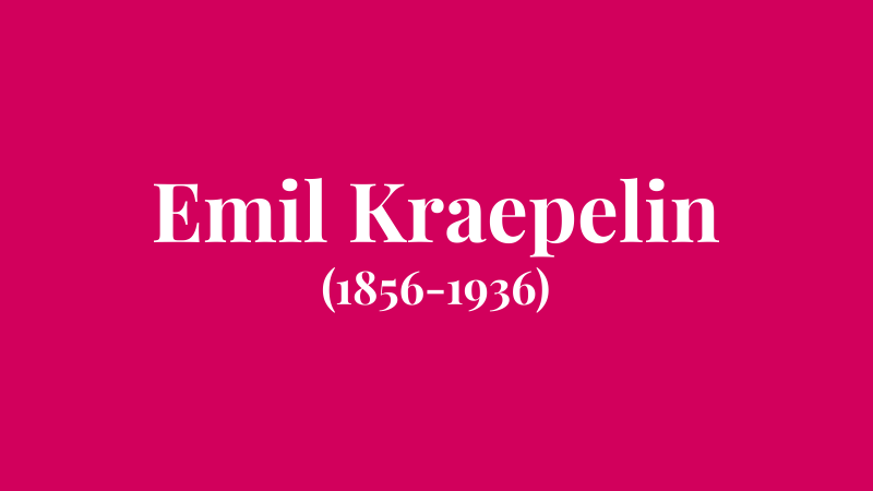 Emil Kraepelin