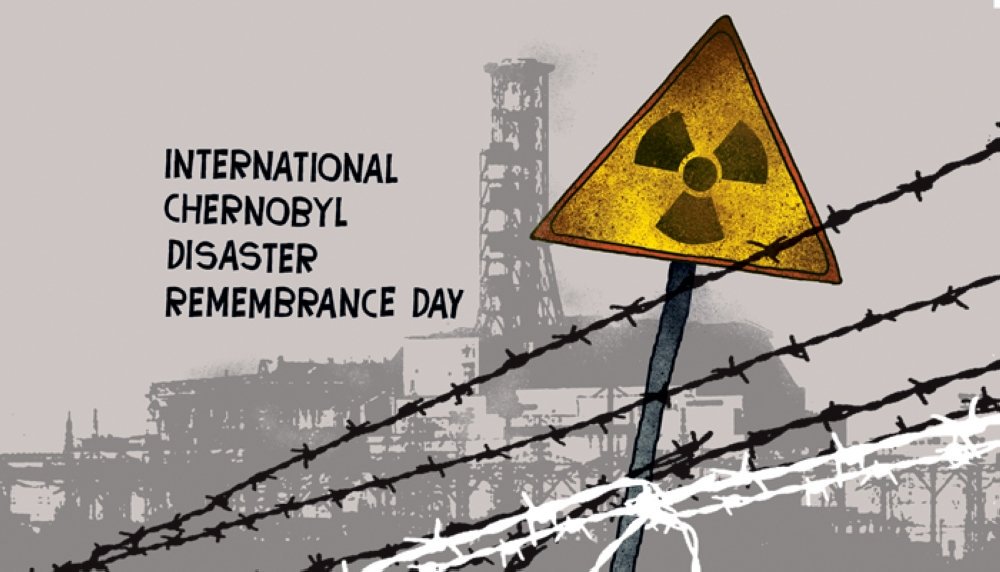 International Chernobyl Disaster Remembrance Day: 26 April. ~ CURRENT ...