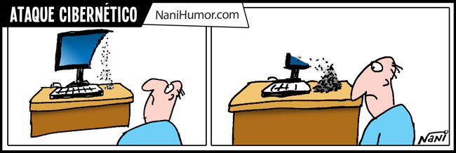 Nani Humor: ATAQUE CIBERNÉTICO