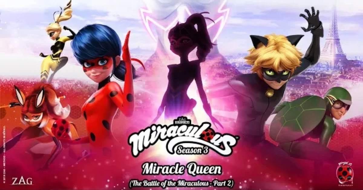 El Cielo no es un Límite: MIRACULOUS | 🐞 MIRACLE QUEEN (The Battle of ...