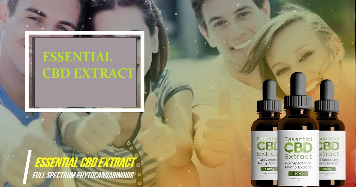Essential CBD Extract Paraguay Opiniones, Estafa, Precio, Funciona & Comprar