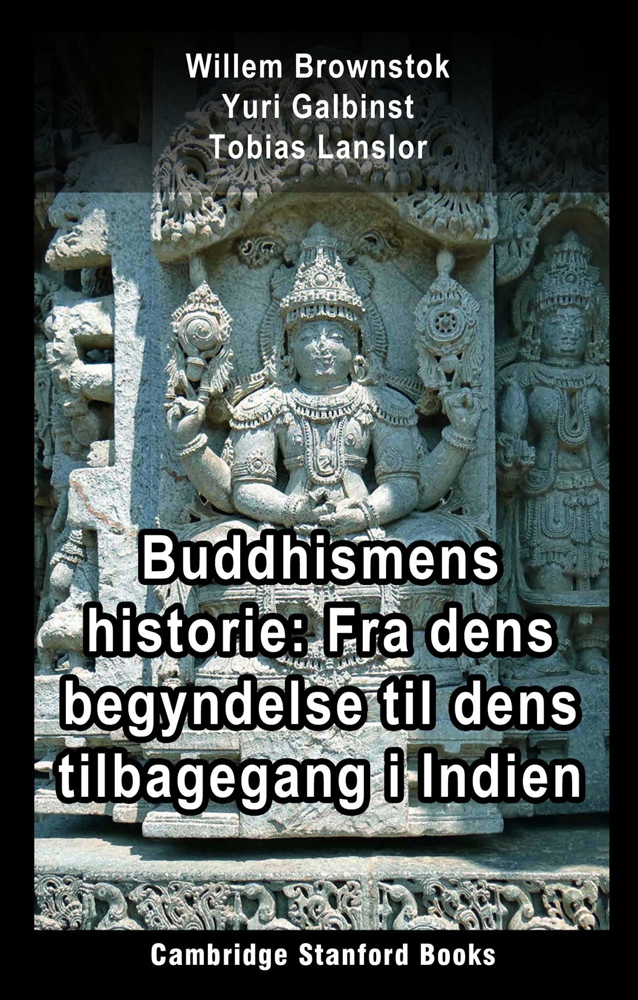 Buddhismens historie: Fra dens begyndelse til dens tilbagegang i Indien