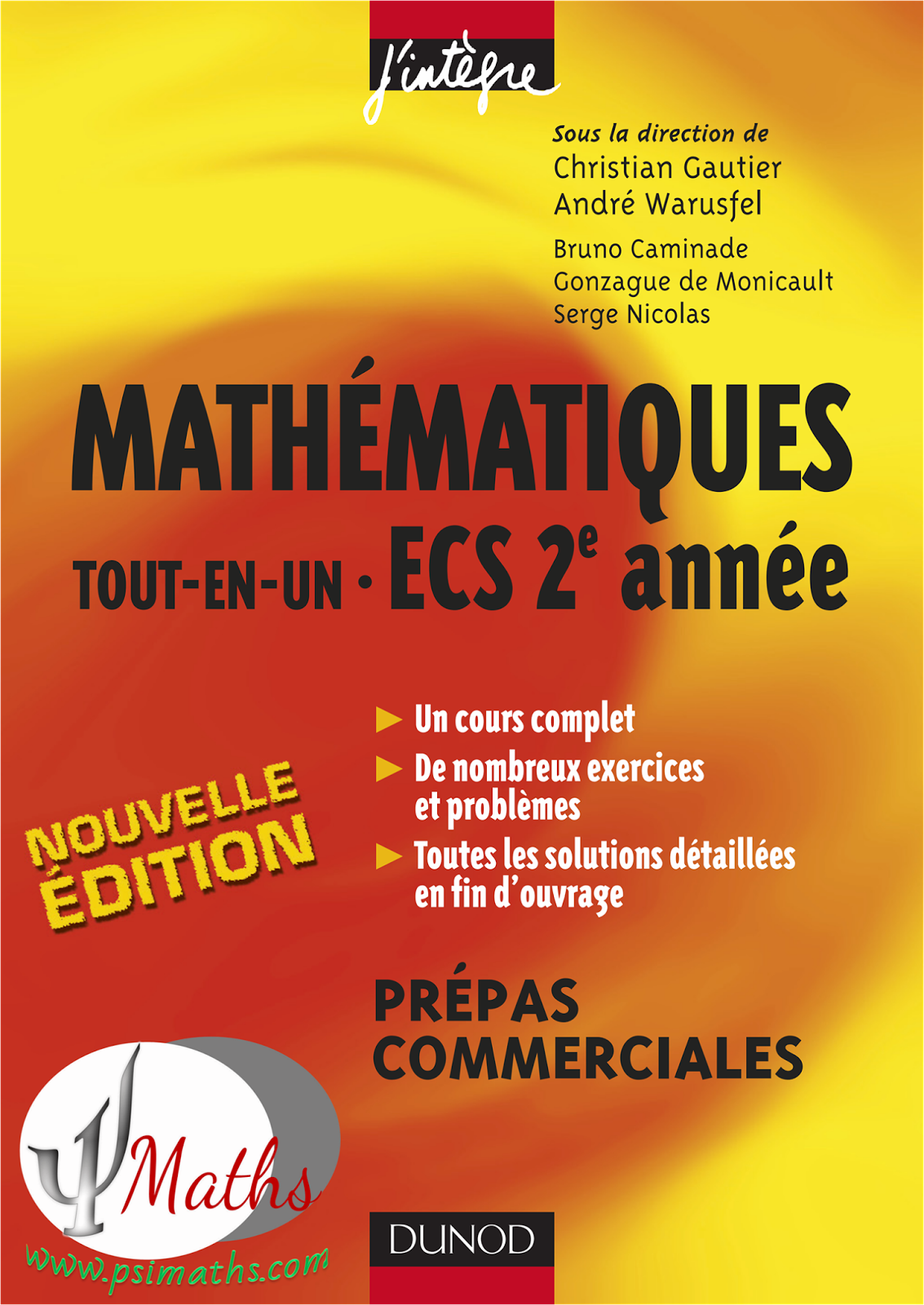 Cours et exercices corrigés mathématique Tout-en-un 2eme année ,DUNOD ψ ...