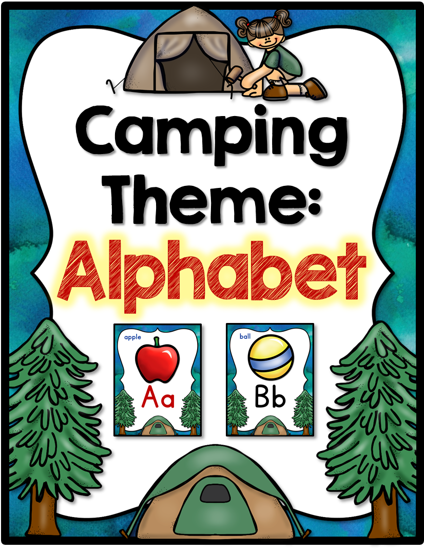 LIVIN' IN A VAN DOWN BY THE RIVER: CAMPING THEME - Alphabet Posters
