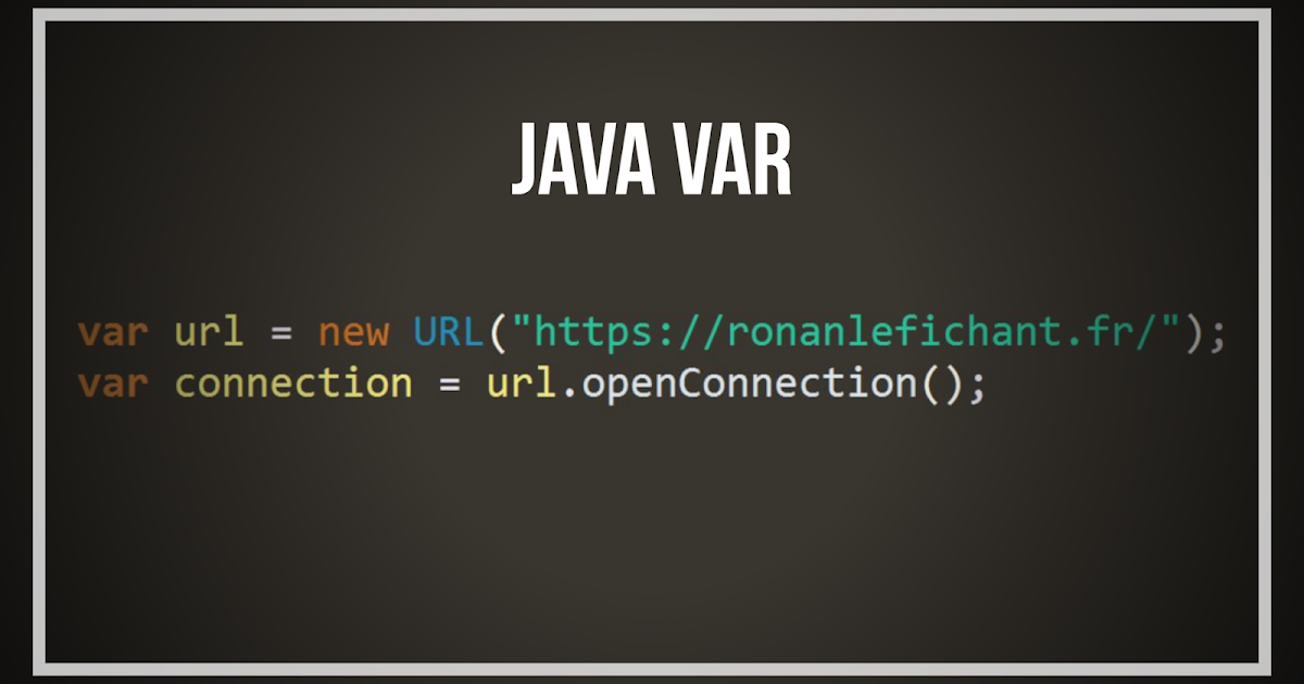Java : inférence de type de variable locale