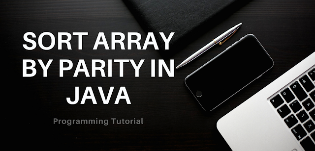 Sort Array By Parity In Java Programming Tutorial Leetcode Problem