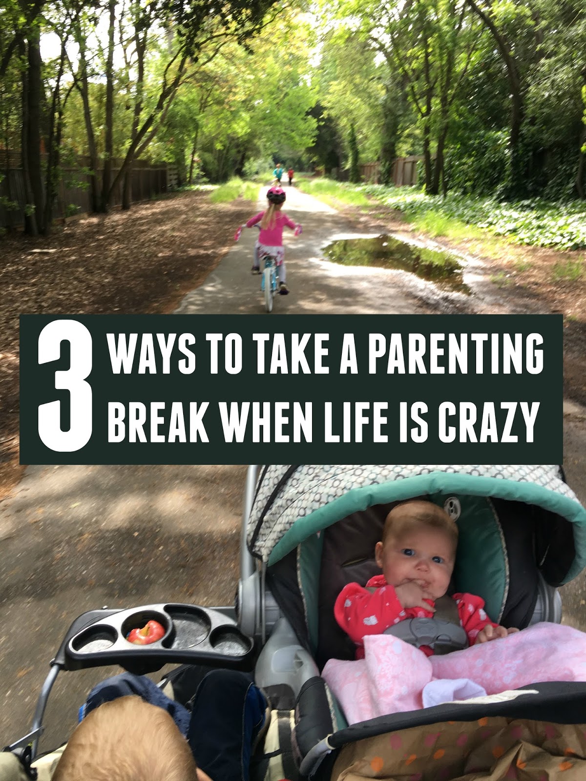 3 Ways to Get a Parenting Break When Life is Busy and Crazy | Toddler ...