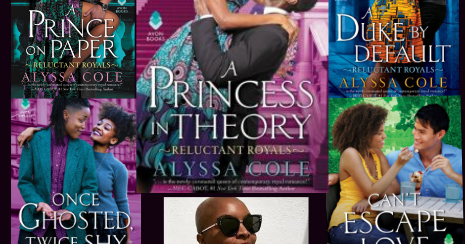 Meet Alyssa Cole and The Reluctant Royals. # Giveaway. ~ Susan B. James