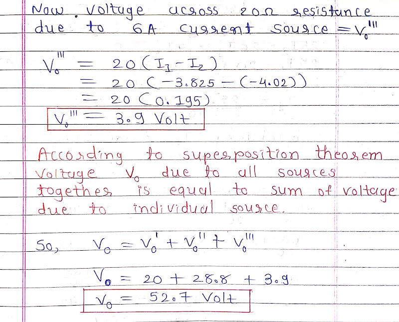 Explain superposition theorem and use the principle of superposition to ...