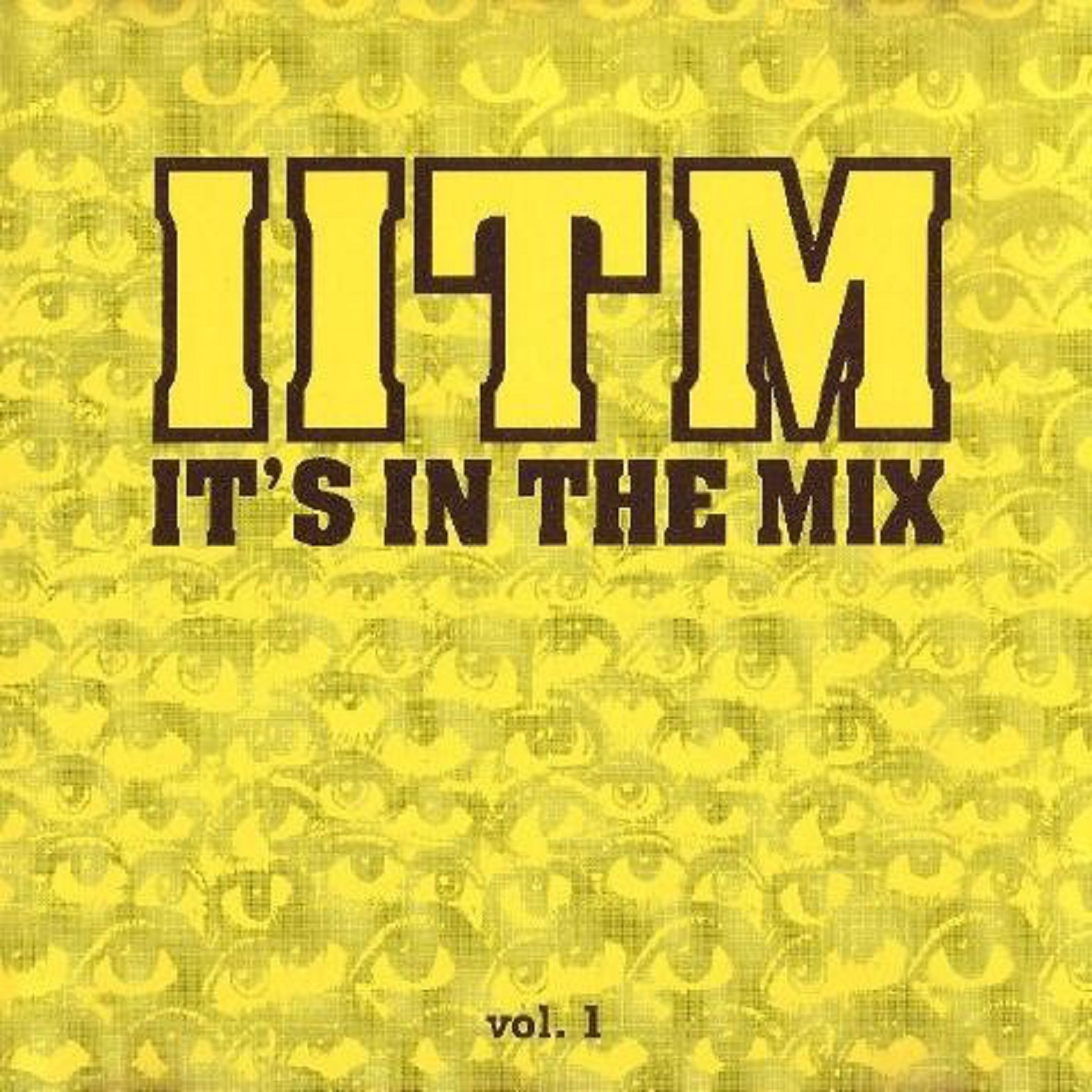 It`s In The Mix Volume 1 (CD, Compilation, Unofficial Release) - 1993