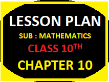 Blogs On Lesson Plan Class 10 For Mathematics Teacher