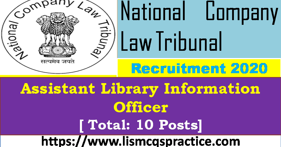 Recruitment For Assistant Library Information Officer At National Company Law Tribunal NCLT recruitment-for-assistant-library-information-officer-at-national-company-law-tribunal-nclt