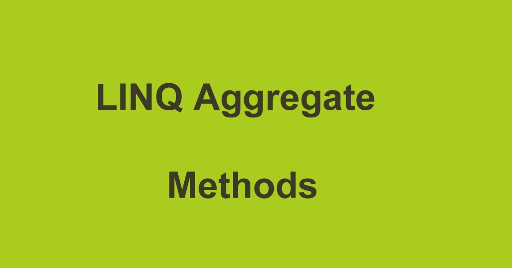 Linq Aggregate Methods Visual C Trickcode Free Source Code Download And Tutorials Trickcode